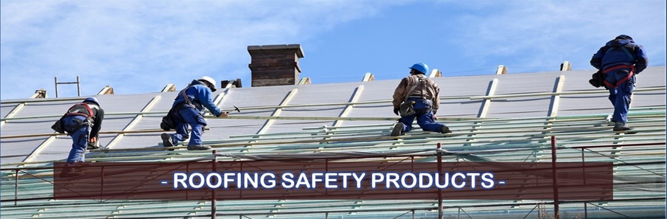 Roofing Safety & Products - Educated Operator